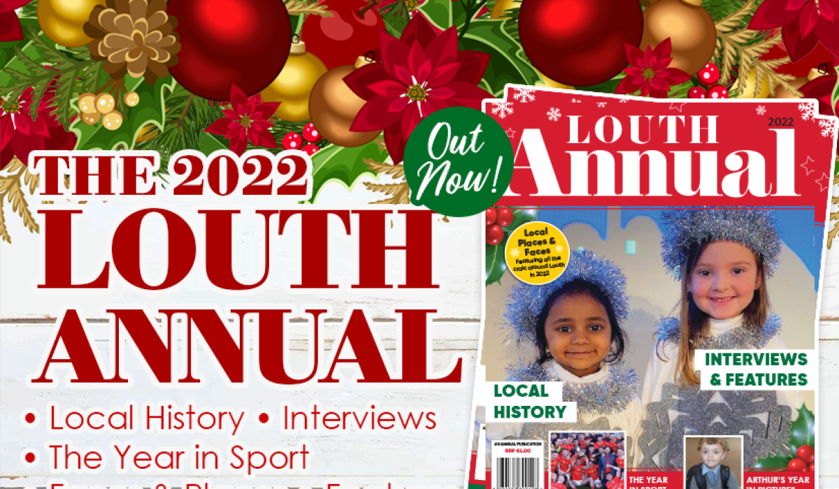 Good News! The 2022 Louth Annual is in shops now. - Louth Live